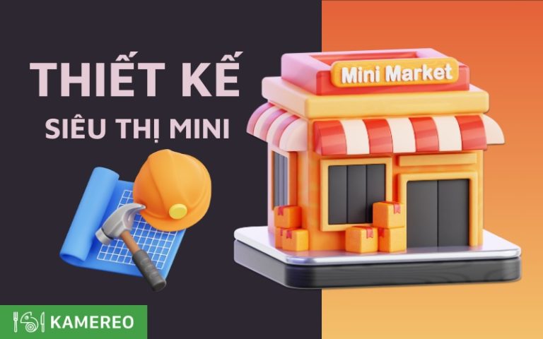 100+ mẫu thiết kế siêu thị mini được ưa chuộng hiện nay